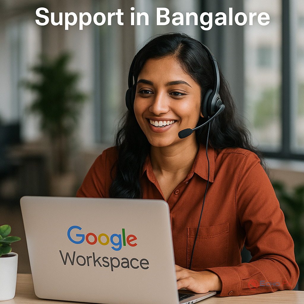 Google Workspace Support in Bangalore | 24/7 Expert Help
